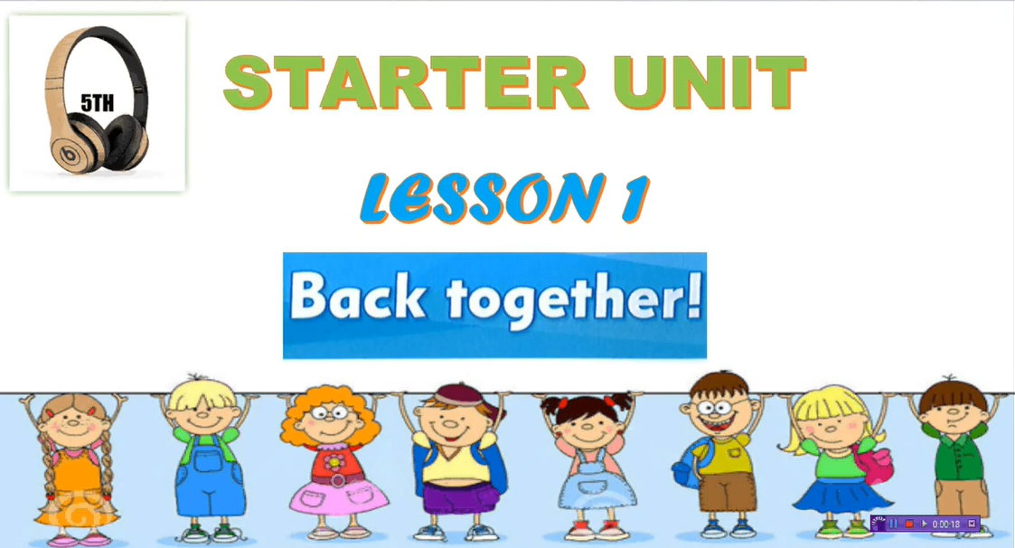 Unit 1: Back together Lesson 1: Words